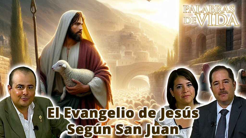 Características del Evangelio de Jesús según San Juan - Luz Católica