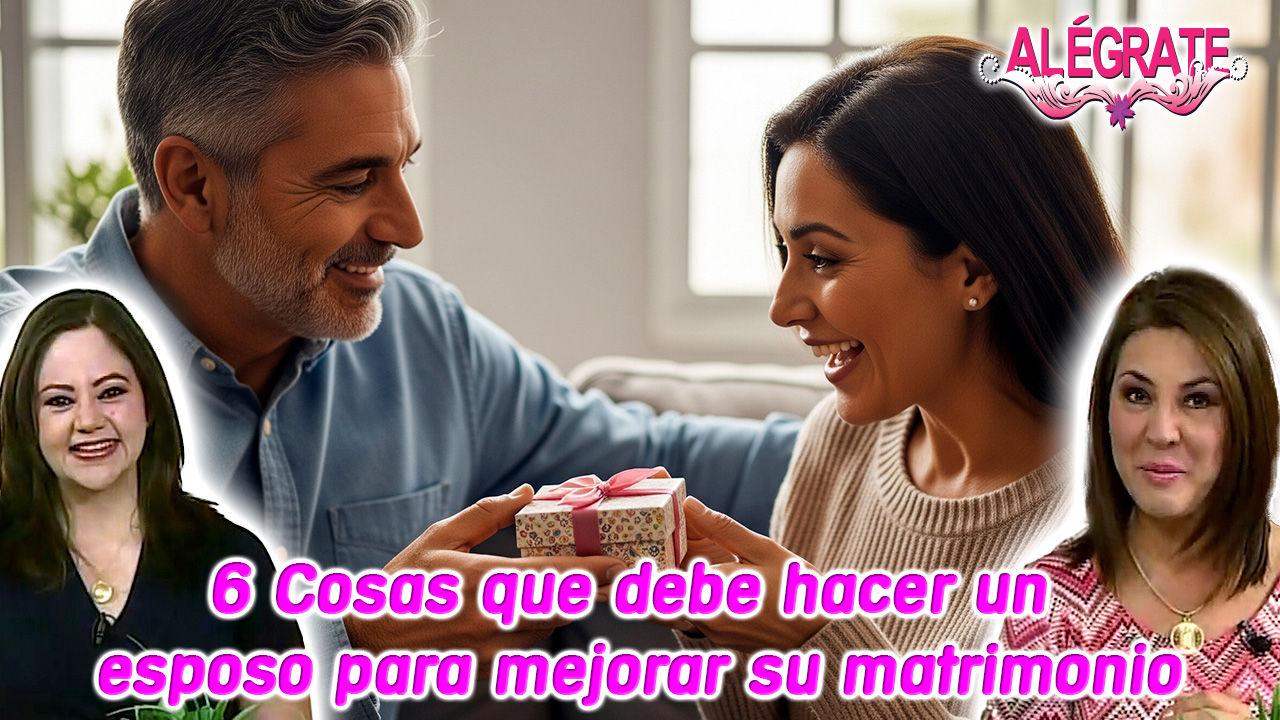 6 cosas que debe de hacer un esposo para mejorar su matrimonio